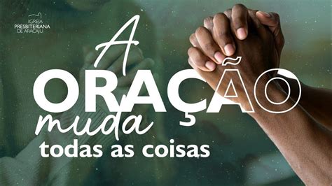 A Ora O Muda Todas As Coisas Mateus Rev Alan Kleber Rocha