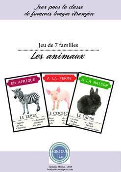 Jeux pour la classe de français Jeu de 7 familles Les animaux