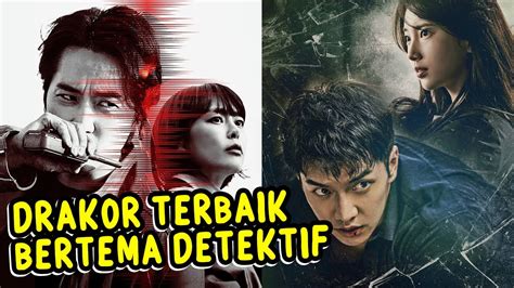 10 Drama Korea Terbaik Bertema Detektif Yang Harus Ditonton YouTube