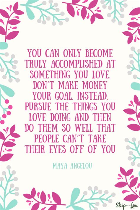 Maya Angelou Love Quotes