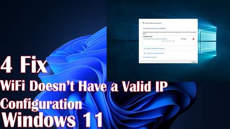 4 Fix WiFi Doesnt Have A Valid IP Configuration In Windows 10 11 YouTube