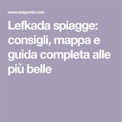 Lefkada spiagge consigli mappa e guida completa alle più belle