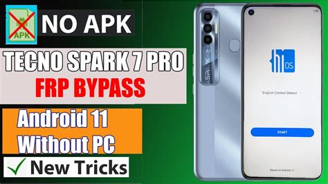 Tecno Spark 7 Pro KF8 Android 11 FRP Bypass No Apps Install All