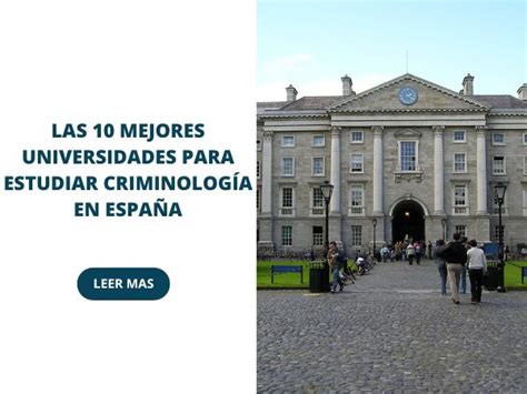 Las 10 Mejores universidades para estudiar Criminología en España