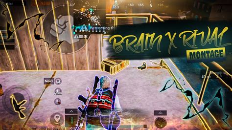 Brain X Rival Pubg Montage AR Montage Pubg Mobile 5 Finger Claw