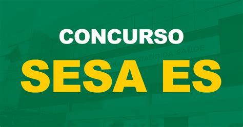 Concurso Sesa ES Comissão formada veja Nova ConcursosNova Concursos