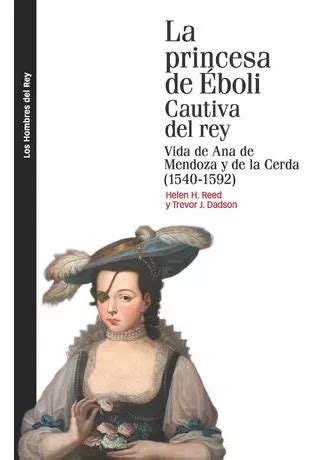 Libro Princesa De Éboli Cautiva Del Rey La Original Envío gratis