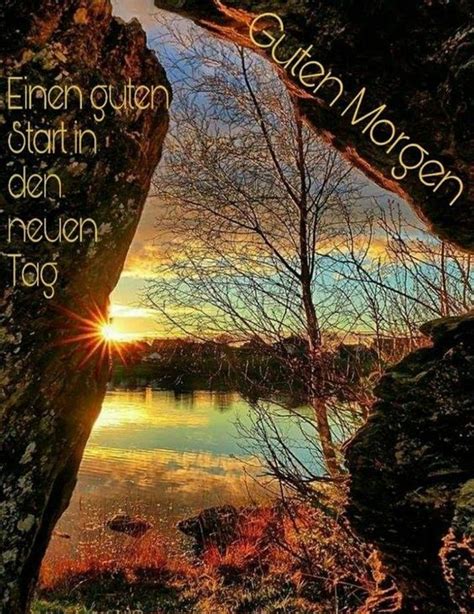 Pin von Amanda Schmierer auf Guten morgen Guten morgen Schöne guten