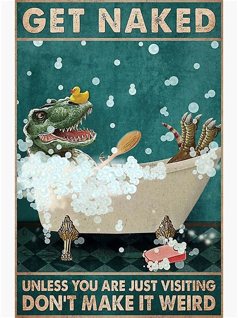 Crocodile Get Naked Unless You Are Just Visiting Don T Make It Weird