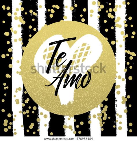 Te Amo Love You Spanish Language Stock Vector Royalty Free 576956164