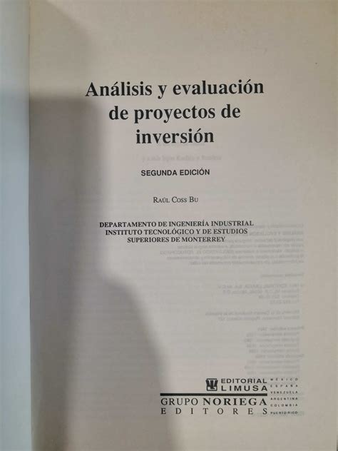 Análisis y evaluación de proyectos de inversión Segunda edición Raúl