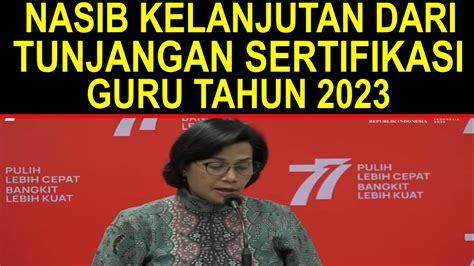 Begini Nasib Kelanjutan Tunjangan Sertifikasi Guru Dari Menteri