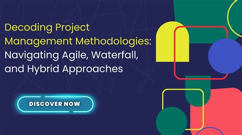 Agile Waterfall And Hybrid Methodologies