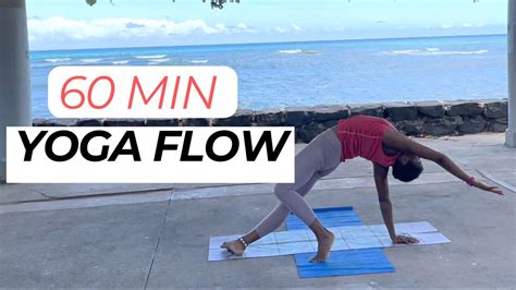 1 HOUR YOGA FOR FLEXIBILITY STRENGTH AND MOBILITY FULL BODY YOGA