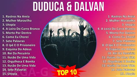 D U D U C A D A L V A N MIX Maiores Sucessos YouTube