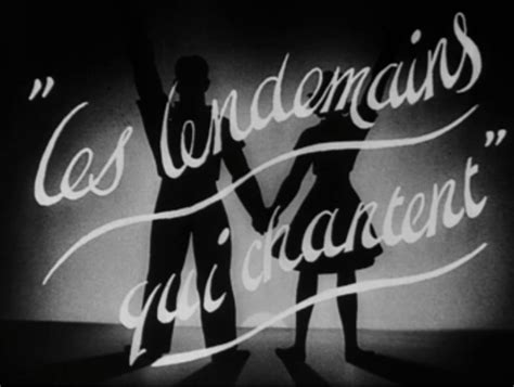 LENDEMAINS QUI CHANTENT LES Louis DAQUIN 1946 Les Films