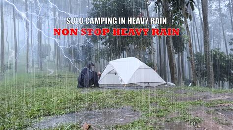 SOLO CAMPING HEAVY RAIN AND THUNDERSTORMS RELAXING RAIN SOUNDS ASMR
