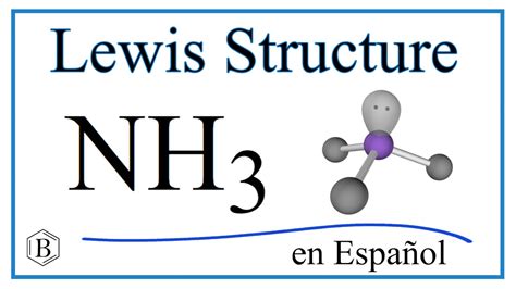 Estructura de Lewis de NH3 Amoníaco YouTube