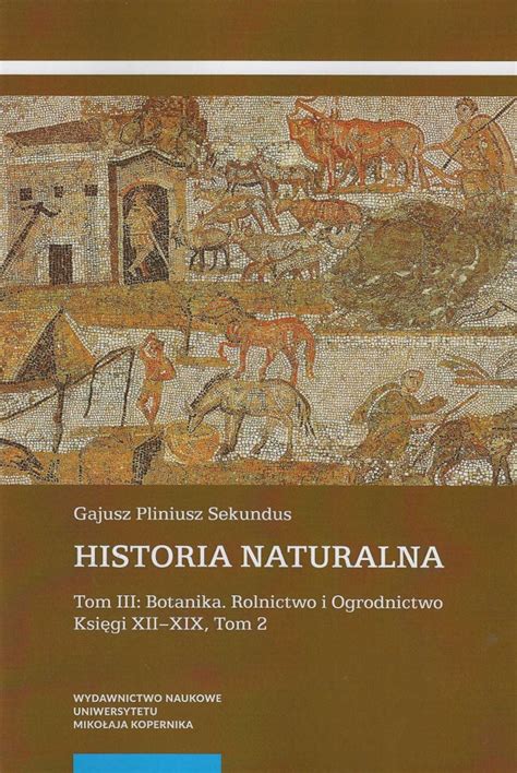 Stara Szuflada Historia Naturalna Tom III Botanika Rolnictwo I