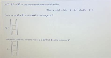 solved let t r3→r3 be the linear transformation defined by