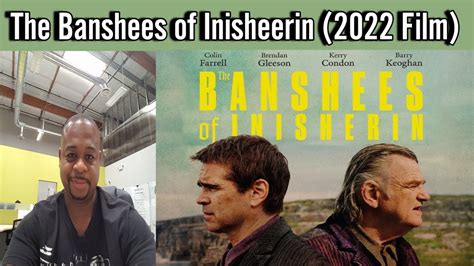 The Banshees Of Inisherin Film Sactown Movie Buffs Movie