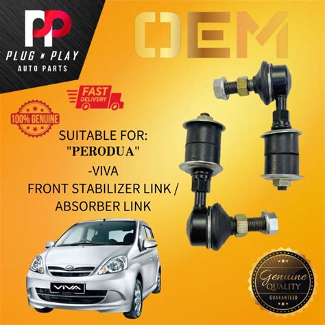 PERODUA VIVA OEM FRONT STABILIZER LINK ABSORBER LINK QUALITY PRODUCT