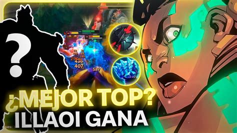 EL MEJOR TOP Del META ILLAOI Es SU TERRIBLE COUNTER YouTube