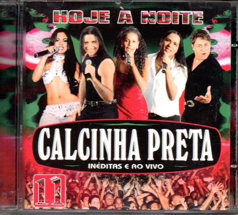 Cd Calcinha Preta Hoje Noite Vol R Em Mercado Livre