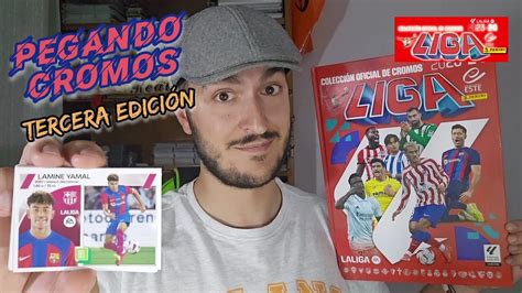 TERCERA EDICIÓN COMPLETA PEGANDO CROMOS Liga Este 2023 24 La Liga