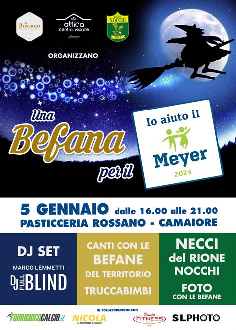 Eventi Solidali Una Befana Per Il Meyer 2024 Fondazione Meyer