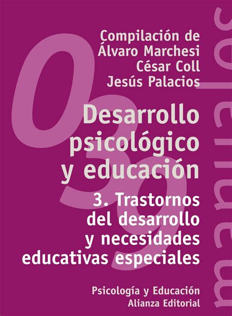 Desarrollo Psicologico Y Educacion Psychological Development And