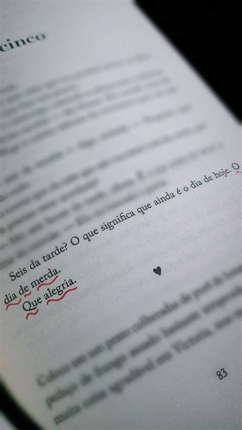Pin De Laura Bueno Em As Mil Partes Do Meu Cora O Frases Marcantes