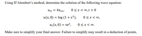 solved using d alembert s method determine the solution of