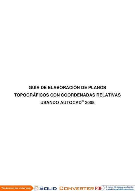 PDF GUÍA DE ELABORACIÓN DE PLANOS TOPOGRÁFICOS CON COORDENADAS