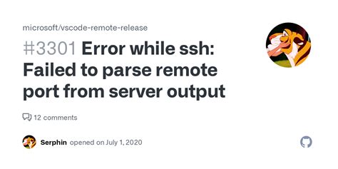 error while ssh failed to parse remote port from server output · issue 3301 · microsoft vscode