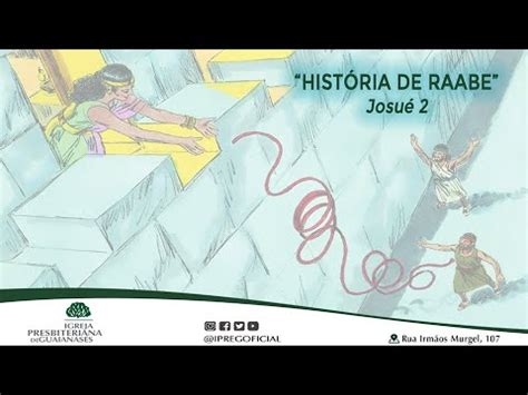 História de Raabe Josué 2 Lição Departamento infantil YouTube
