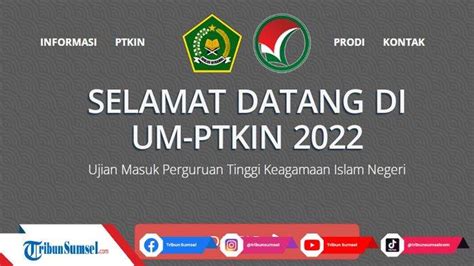LOGIN Di Https Um Ptkin Ac Id Dan Daftar UMPTKIN 2022 Sebelum 4