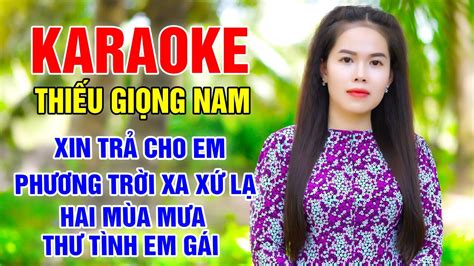 XIN TRẢ CHO EM Song Ca Cùng Tiểu Vy Karaoke Thiếu Giọng Nam KARAOKE