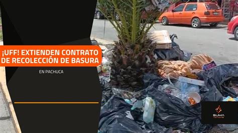 SUMA Noticias Uff Extienden contrato de recolección de basura en