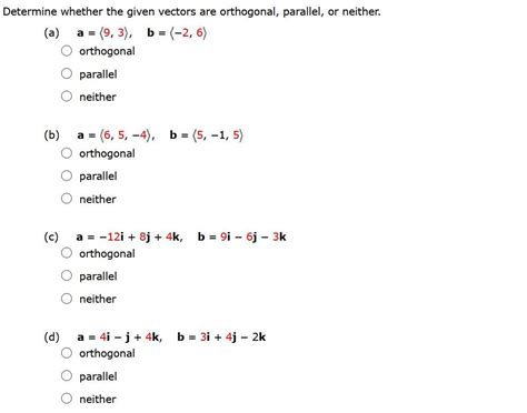 solved determine whether the given vectors are orthogonal