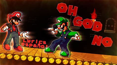 Oh God No Lyrics Espa Ol Fnf Mario S Madness V Youtube