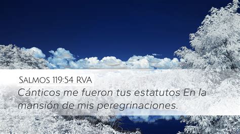 Salmos 119 54 RVA Desktop Wallpaper Cánticos me fueron tus estatutos
