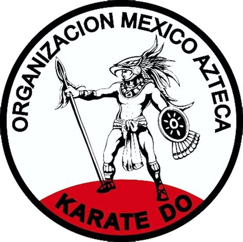 Organización México Azteca Karate Do Federación Nacional de