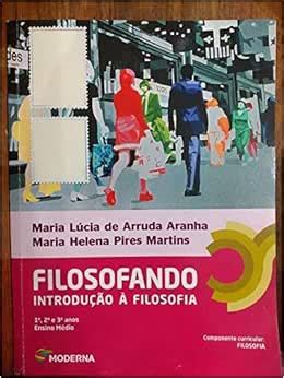 Filosofando Introdu O A Filosofia E Anos Ens M Dio
