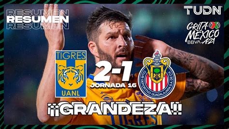 Resumen y goles Tigres 2 1 Chivas Grita México BBVA AP2021 J16