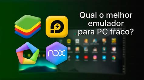 Melhores Emuladores Para Pc Fraco Conheca Os 10 Melhores Emuladores
