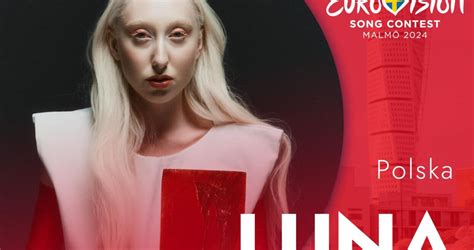 Luna reprezentantką Polski w 68 Konkursie Piosenki Eurowizji 2024