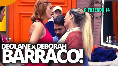 A FAZENDA 14 DEBORAH ACUSA DEOLANE DE CUSPE e PEOA pede EXPULSÃO