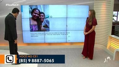 CETV 1ª Edição Fortaleza Veja a sua participação no CE1 VALE