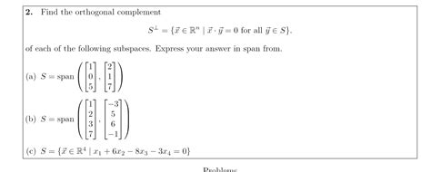 solved 2 find the orthogonal complement st {ã er ý